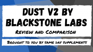 Dust V2 VS Dust X by BlackStone Labs Review Pre-Workout