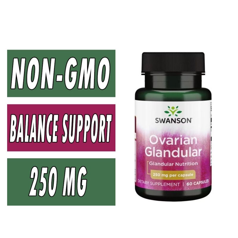 Ovarian Glandular | Swanson | Women's Health
